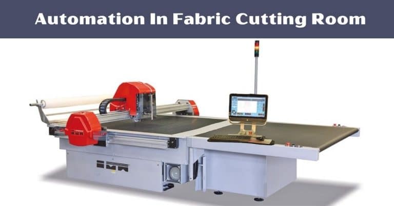Automation In Fabric Cutting Room: Bright Future Of Manufacturing Houses