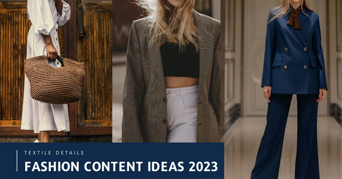 20 Best Fashion Content Ideas For Social Media