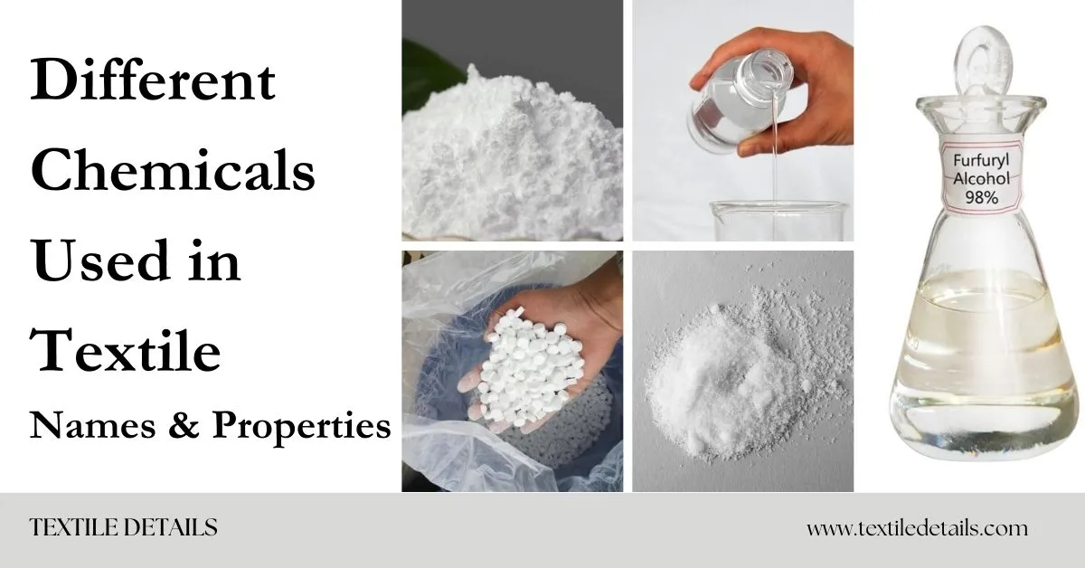 Different Chemicals Used In Textile | Names And Properties - Textile ...